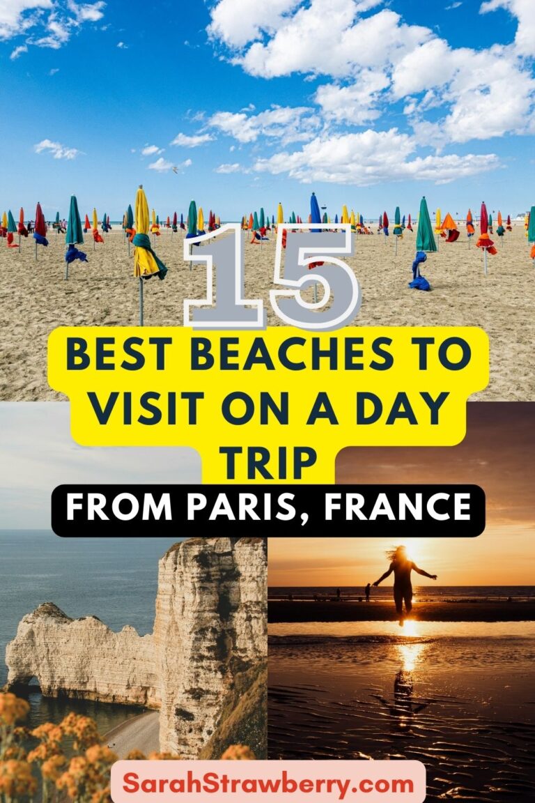 15 Best Beaches to Visit on a Day Trip from Paris, France - Sarah ...
